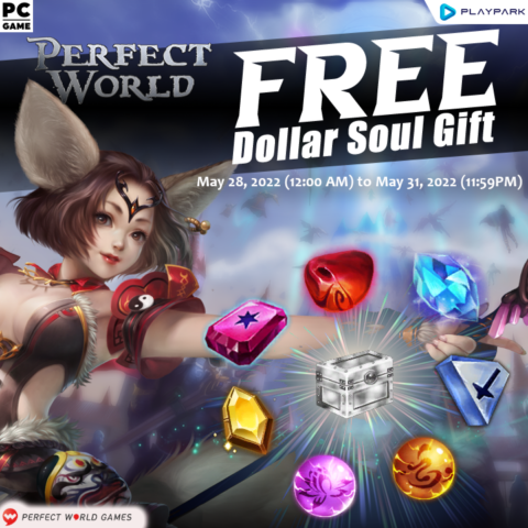 Free Dollar Soul Gift MAY 2022 | Perfect World